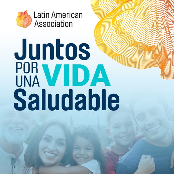 Juntos por una Vida Saludable – The Latin American Association - UP ...